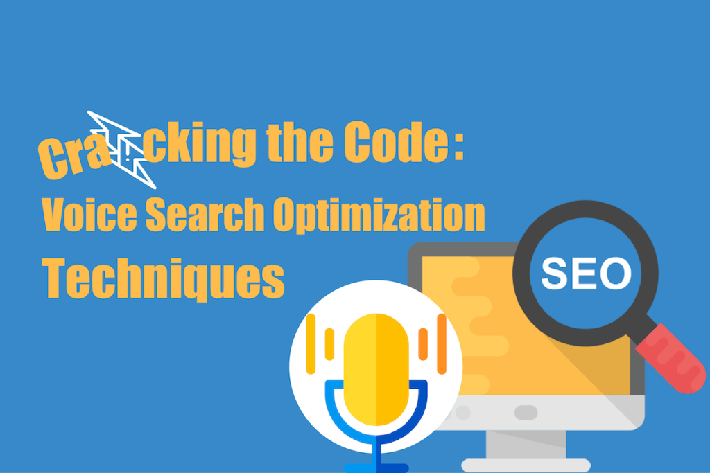 Cracking The Code: 8 Voice Search Optimization Techniques - Twilinstok