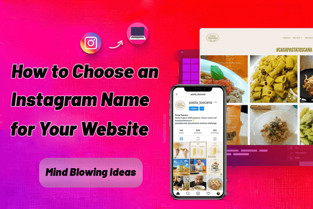 How To Choose An Instagram Name For Your Website + 100 Mind-Blowing ...